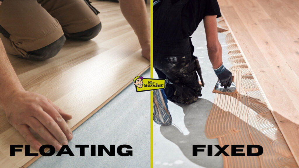 Floating Floor Vs. Fixed Installation: Which Method Suits Your ...